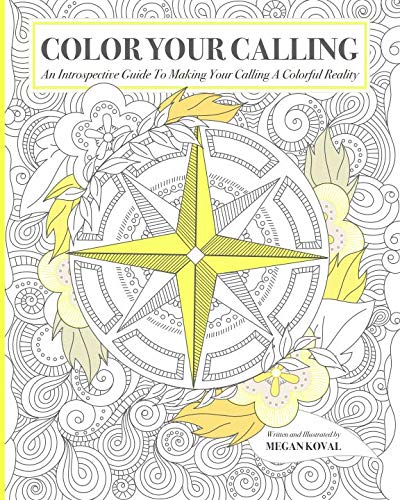 Amazon.com: Color Your Calling: An Introspective Guide To Making Your ...