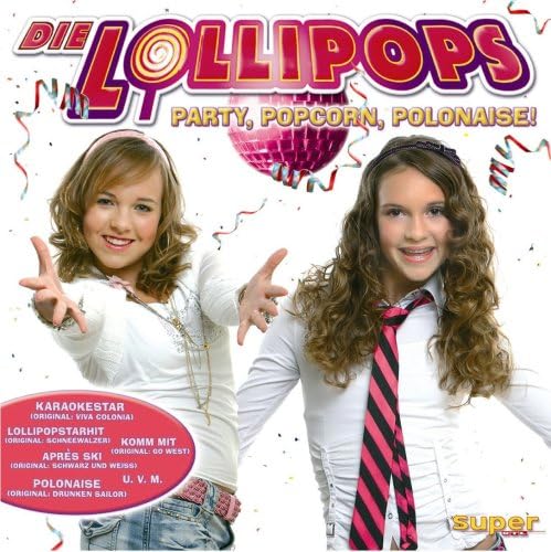 Party, Popcorn, Polonaise! by Die Lollipops, Kristian Draude, Belolo ...