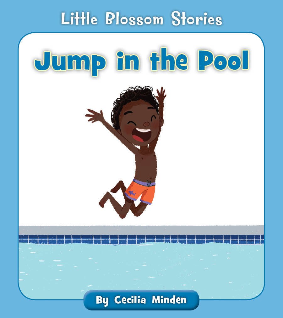 Amazon.com: Jump in the Pool (Little Blossom Stories) eBook : Minden ...