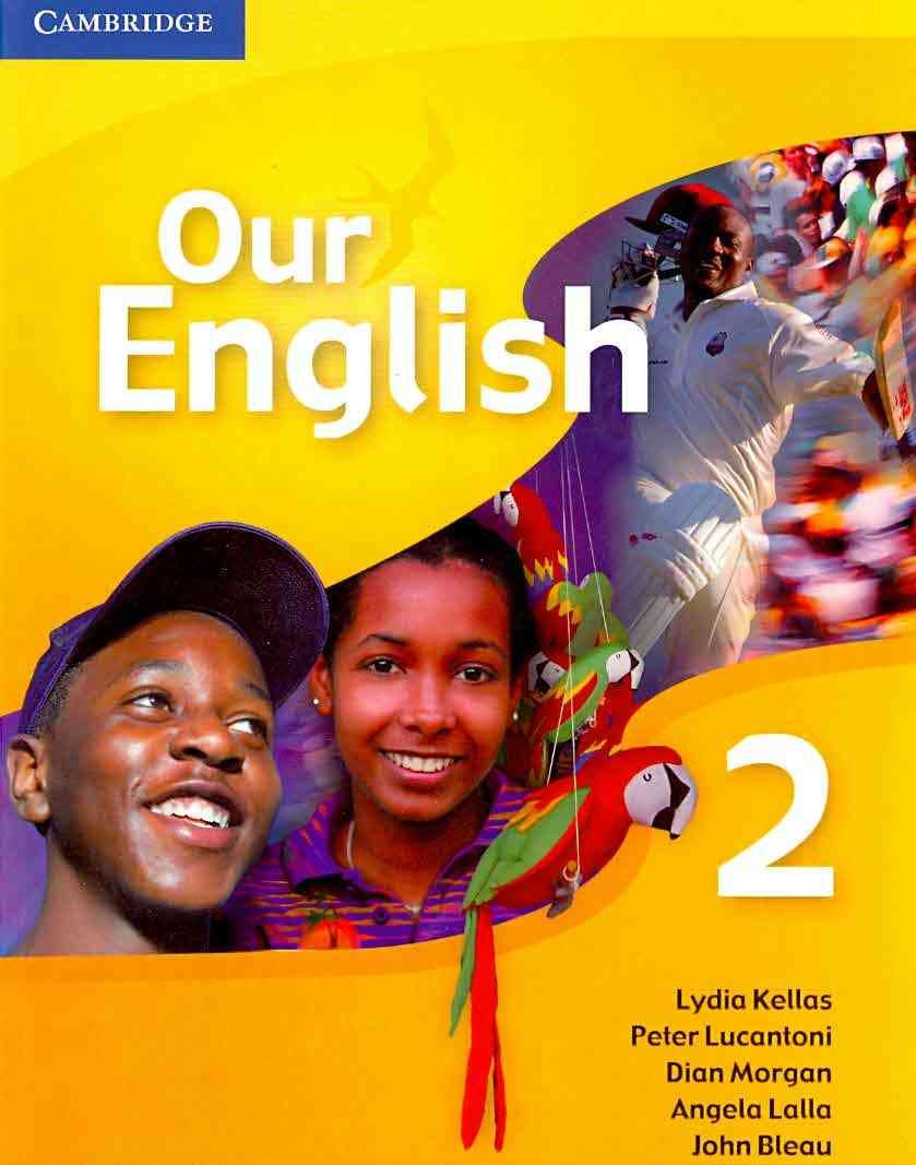 Our English 2 Student Book with Audio CD: Integrated Course for the ...