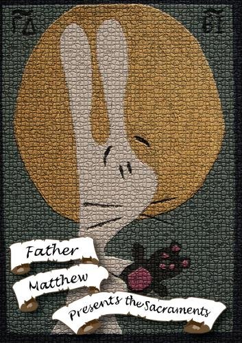 Amazon.com: Father Matthew Presents the Sacraments : Matthew Moretz ...