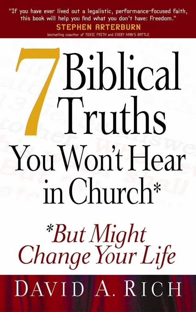 7 Biblical Truths You Won't Hear in Church: ...But Might Change Your ...