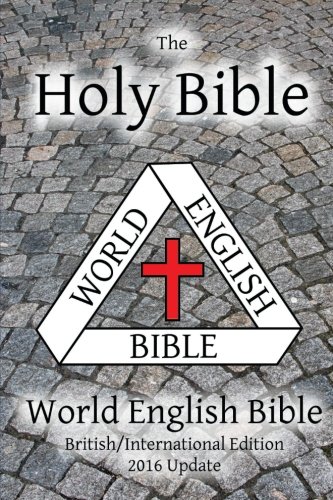 World English Bible British Edition: 2016 Update: Johnson, Rev Michael ...