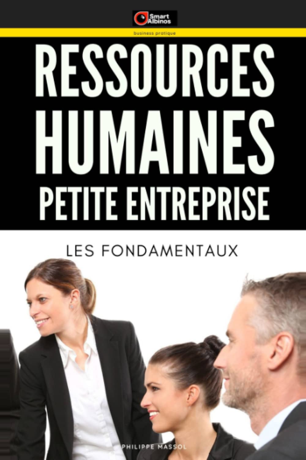 Amazon.fr - Ressources humaines pour petite entreprise : les ...