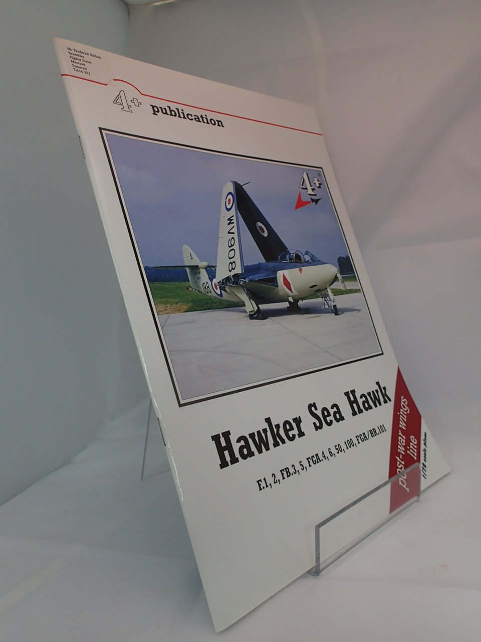 Hawker Sea Hawk F.1, FB.3 5, FGA.4, 6, 50, 100, FGA/RR.101 (4 ...