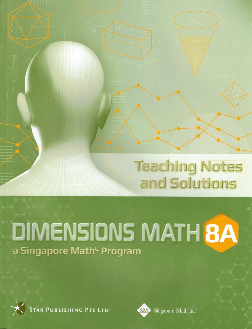 Dimensions Math 8A Teaching Notes & Solutions (Common Core): unknown ...