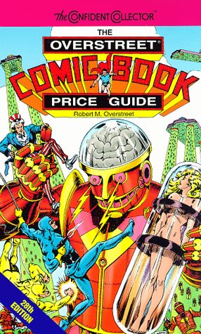 Overstreet Comic Book Price Guide (28th ed): Robert M. Overstreet ...