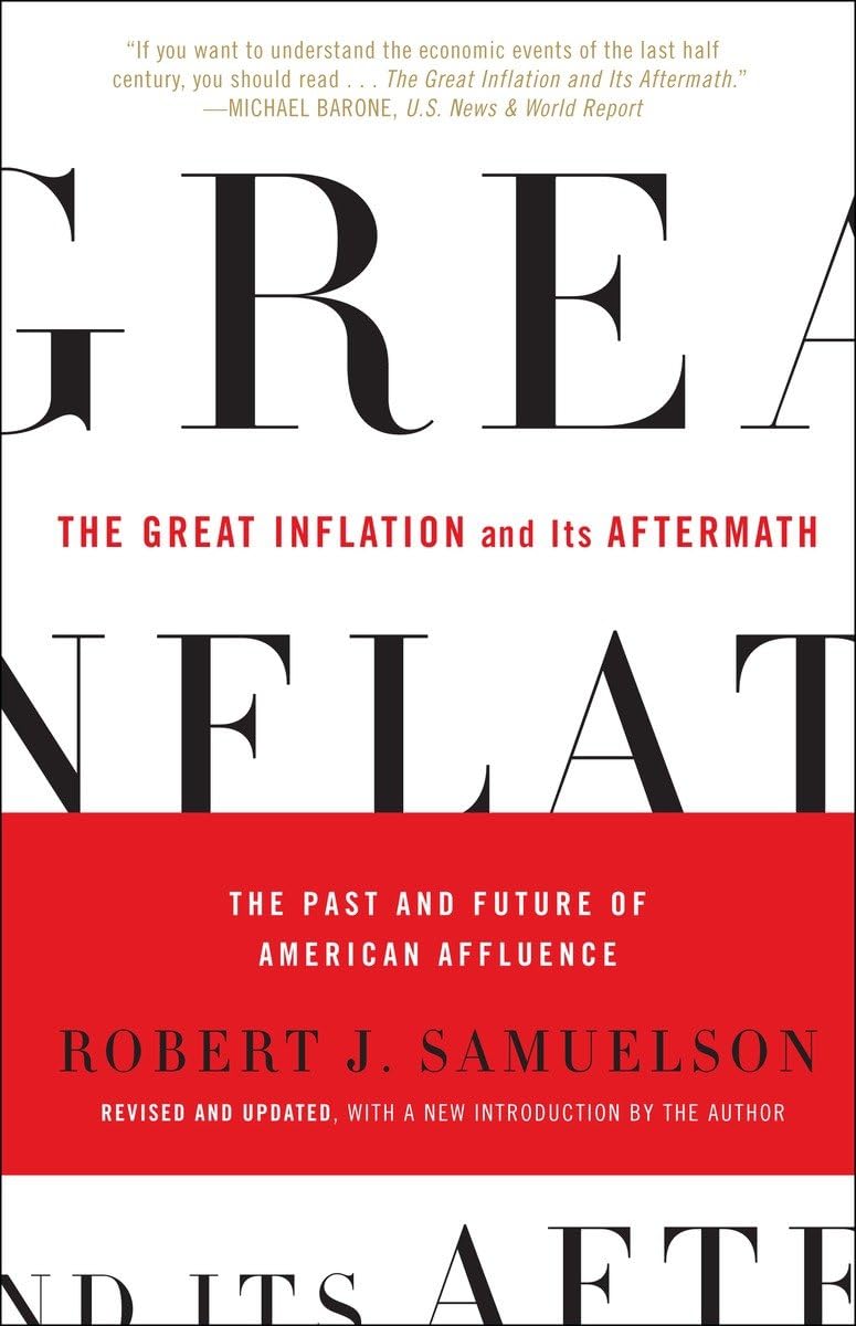 Amazon.com: The Great Inflation and Its Aftermath: The Past and Future ...