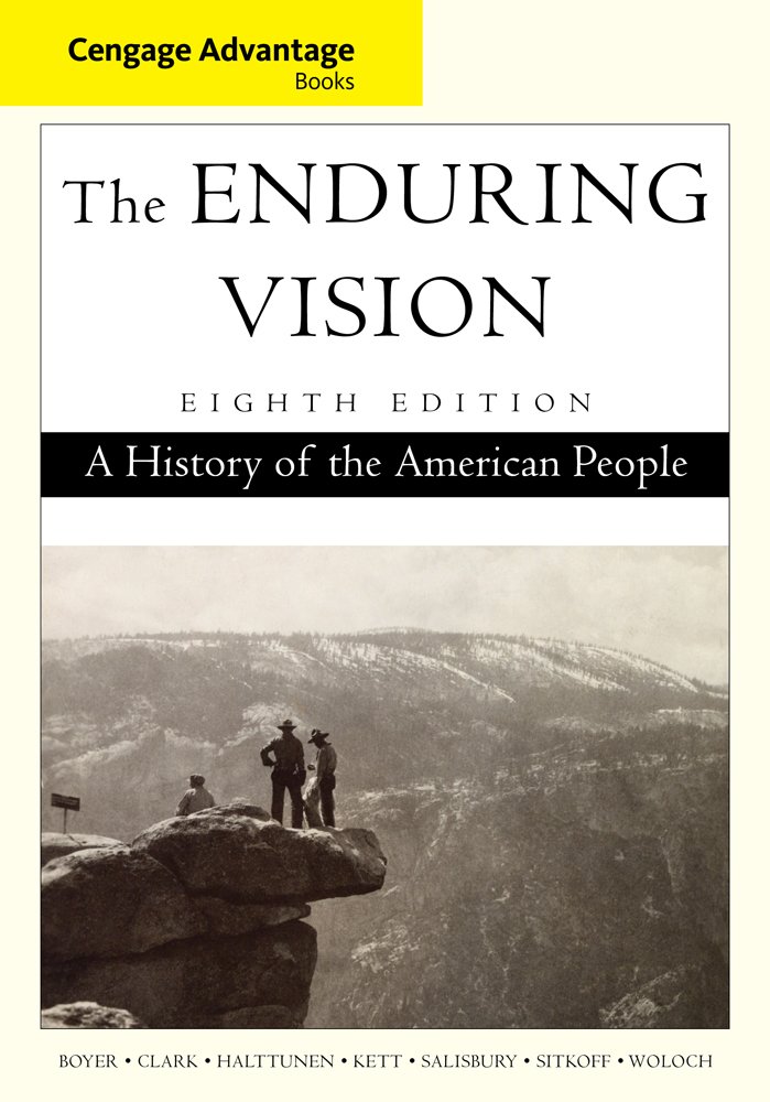 Advantage Books: The Enduring Vision: A History of the American People ...