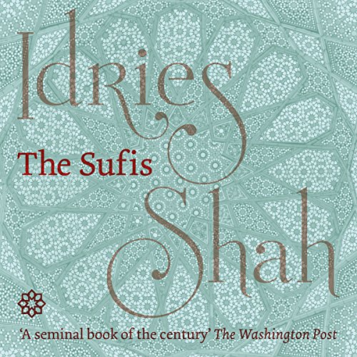 Amazon.com: The Sufis (Audible Audio Edition): Idries Shah, David Ault ...