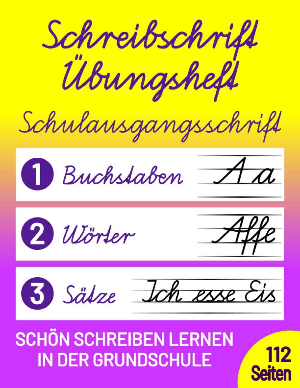 Schreibschrift Übungsheft Klasse 1, 2 und 3: Schulausgangsschrift (SAS ...