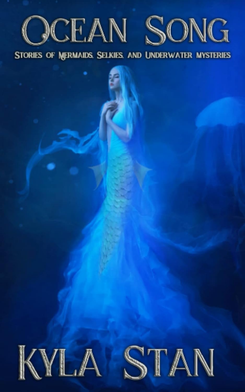 Ocean Song: Stories of Mermaids, Selkies, and Underwater Mysteries ...
