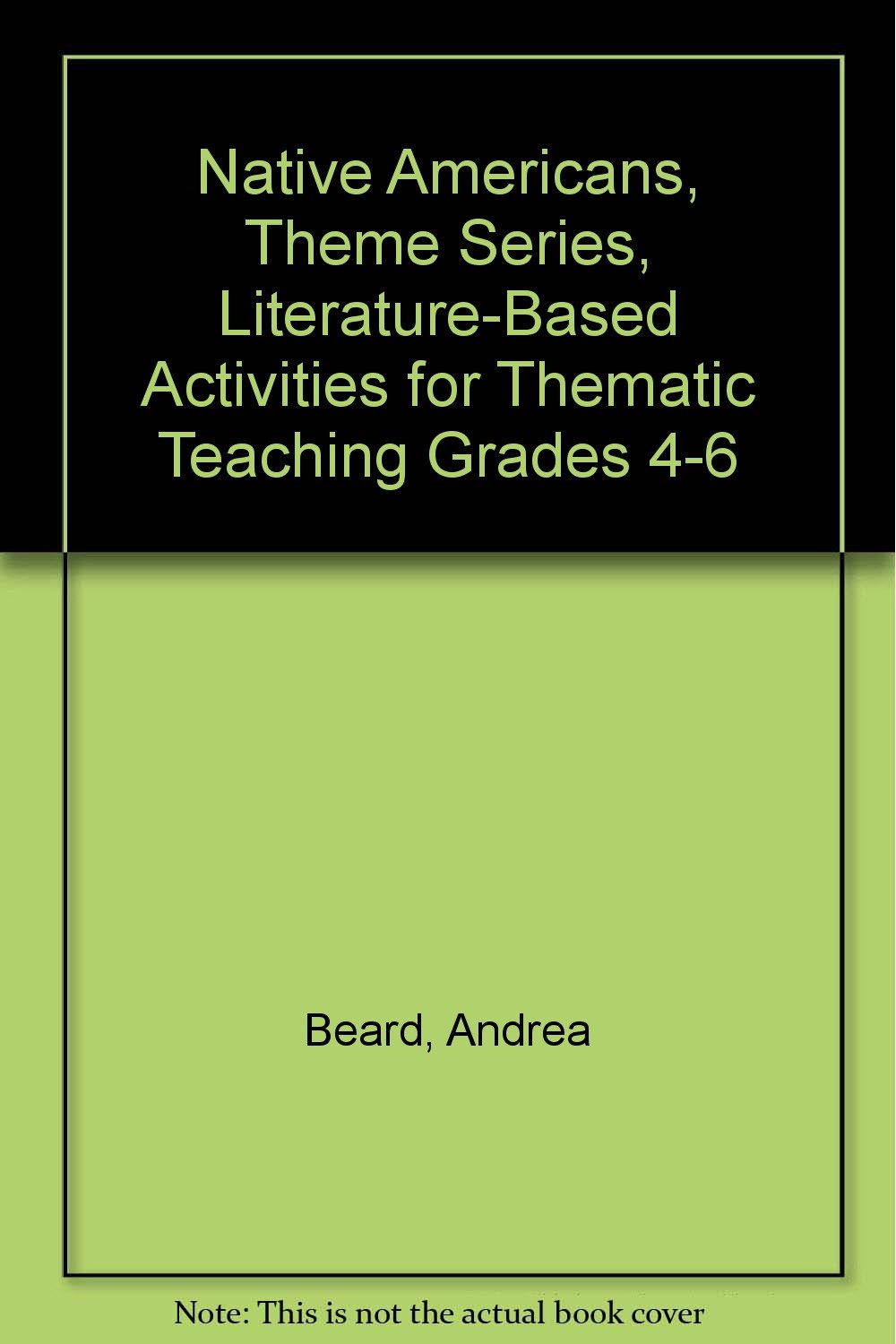 Native Americans, Theme Series, Literature-Based Activities for ...