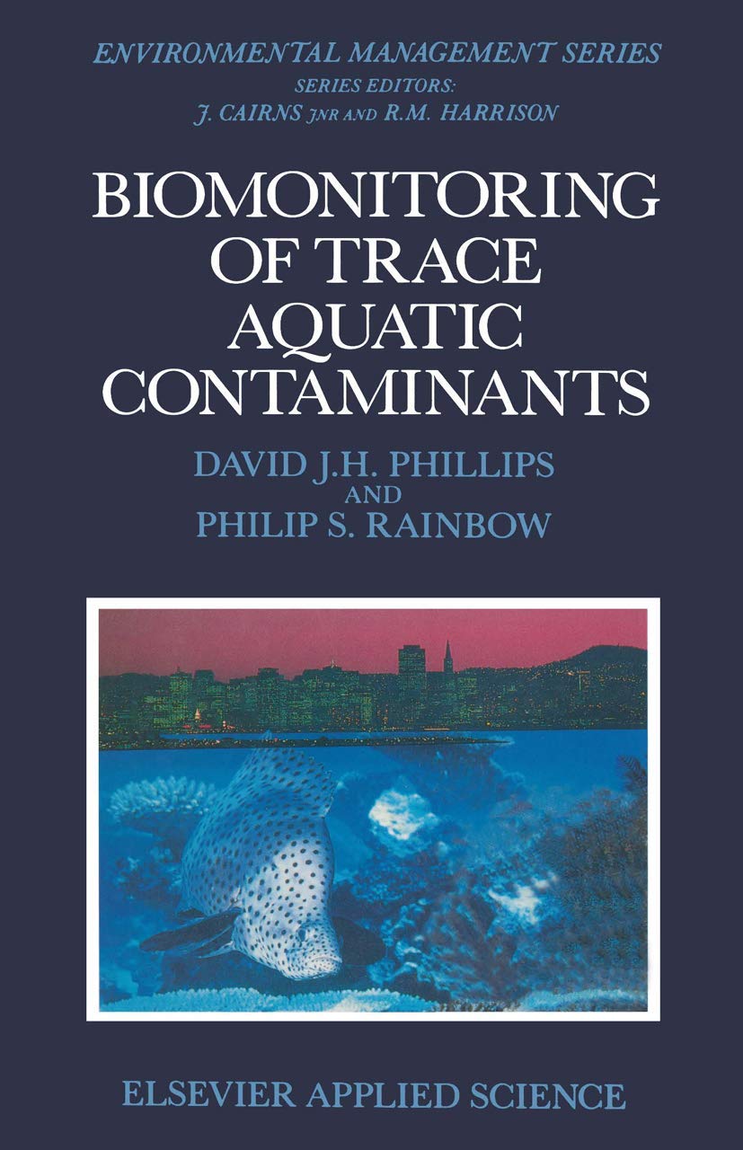 Amazon.com: Biomonitoring of Trace Aquatic Contaminants: 9789401091312 ...