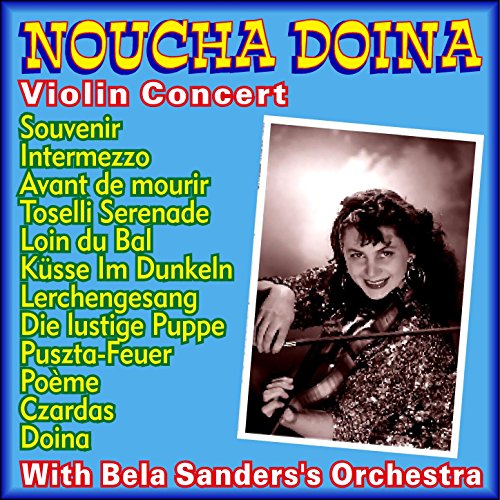 Amazon.com: Violin Concert : Noucha Doina: Digital Music