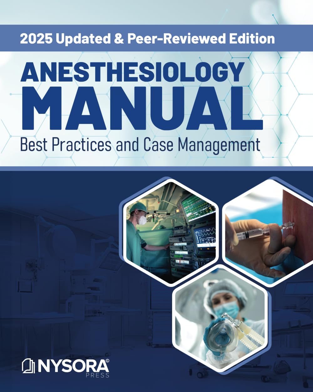 Anesthesiology Manual: Best Practices and Case Management ...
