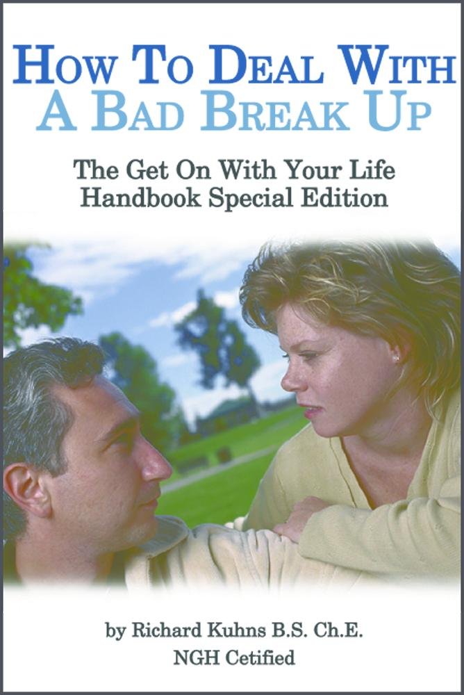 Amazon.com: How to Deal With a Bad Break Up The Get on With Your Life ...