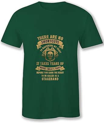 Amazon.com: Home Of Merch HOM Best Stagehand T Shirts Mens No Shortcuts ...