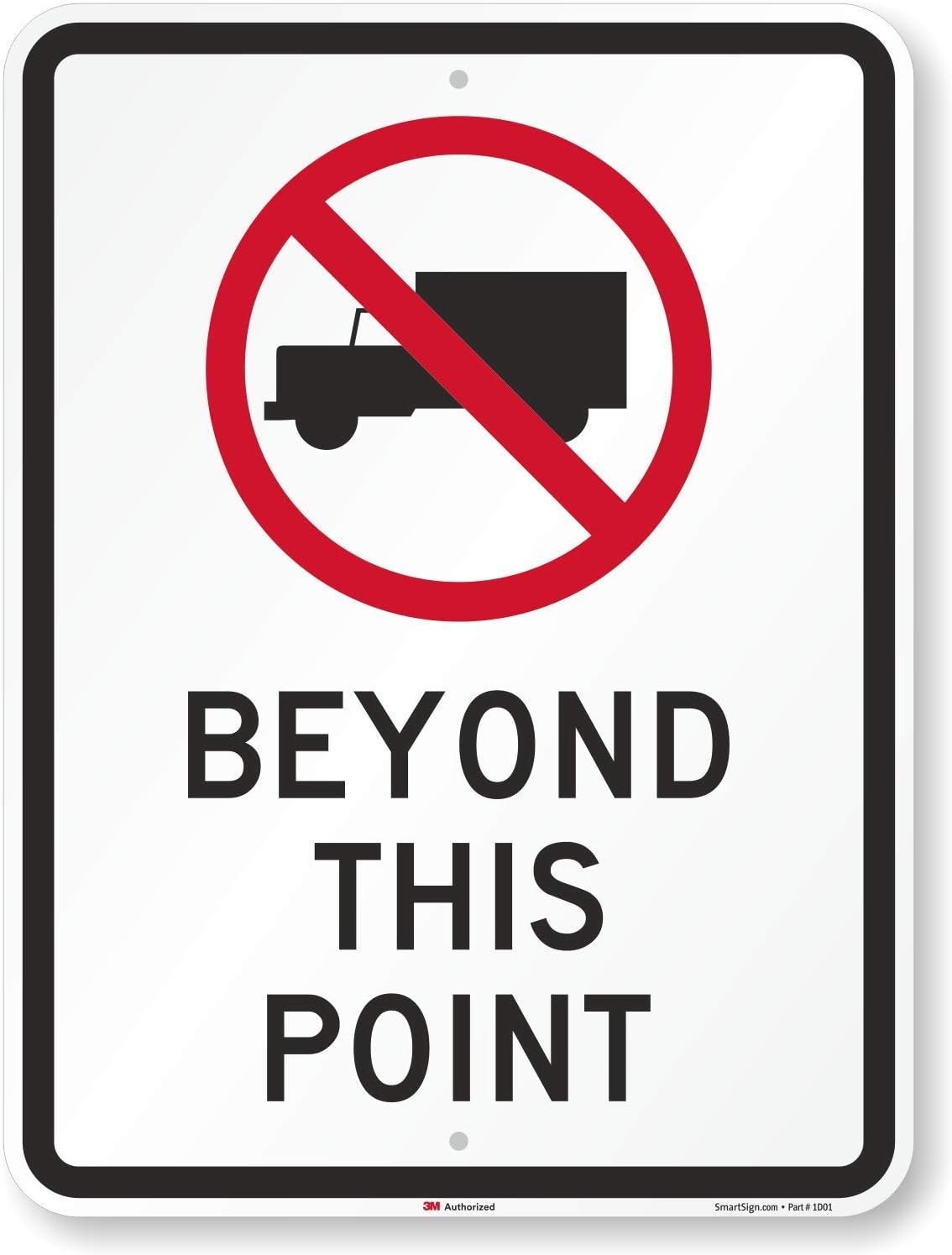 SmartSign "No Trucks Beyond This Point" Sign | 18" x 24" 3M High ...