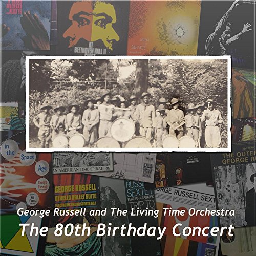 Play The 80th Birthday Concert by George Russell feat. Andy Sheppard ...