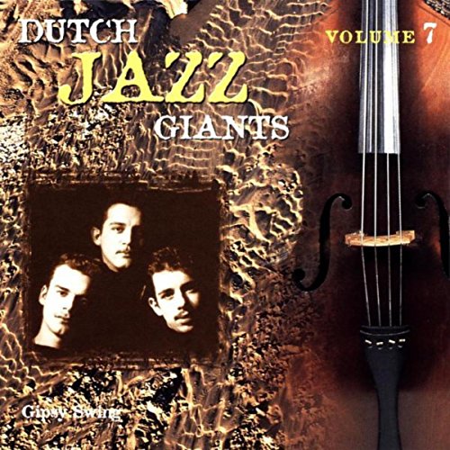 Amazon.com: Dutch Jazz Giants Volume 7 - Gypsy Swing : Various artists ...