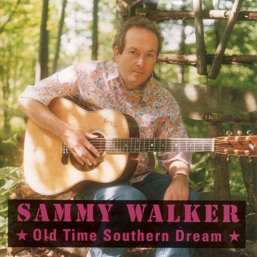 Spiele Old Time Southern Dream von Sammy Walker auf Amazon Music ab