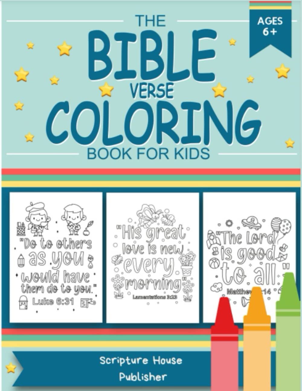 Bible Verse Coloring Book for Kids: Encouraging Little Hearts to ...