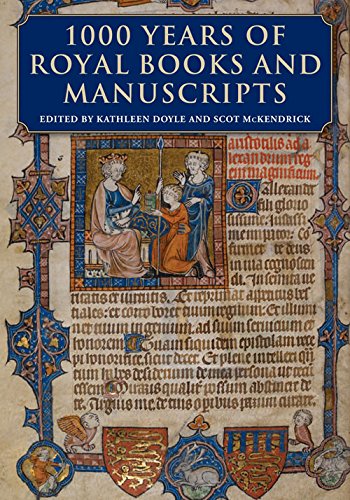 1000 Years of Royal Books and Manuscripts: Amazon.co.uk: Kathleen Doyle ...