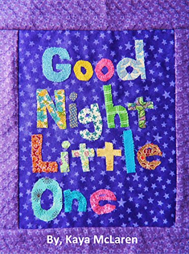 Goodnight, Little One eBook : McLaren, Kaya: Amazon.in: Kindle Store