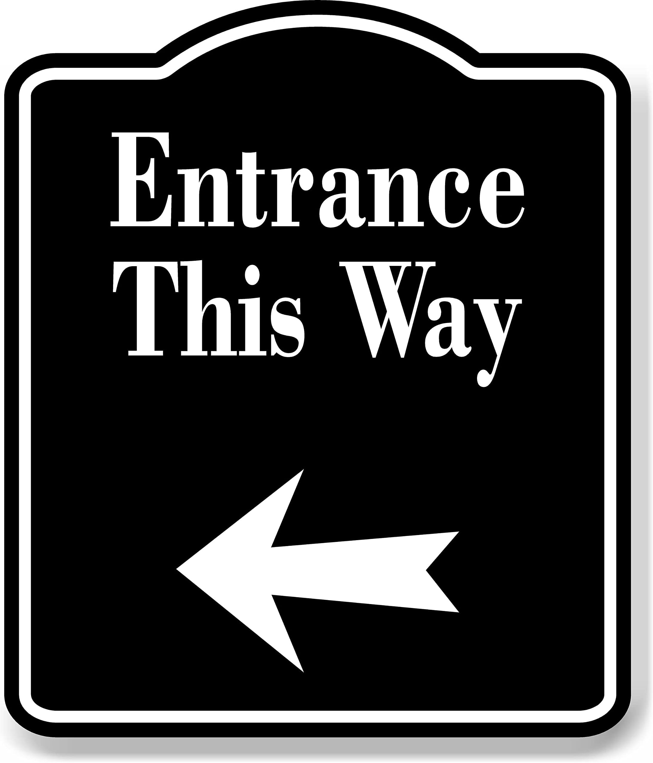 Amazon.com: Entrance This Way Left Arrow BLACK Aluminum Composite Sign ...