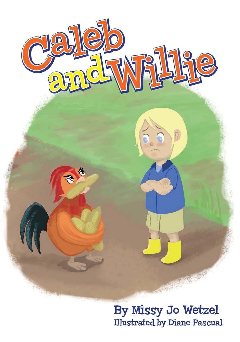 Caleb And Willie (The Beginning): Wetzel, Missy Jo, Pascual, Diane ...