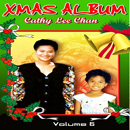 Play X-mas Album Vol.6 by Cathy Lee Chan on Amazon Music