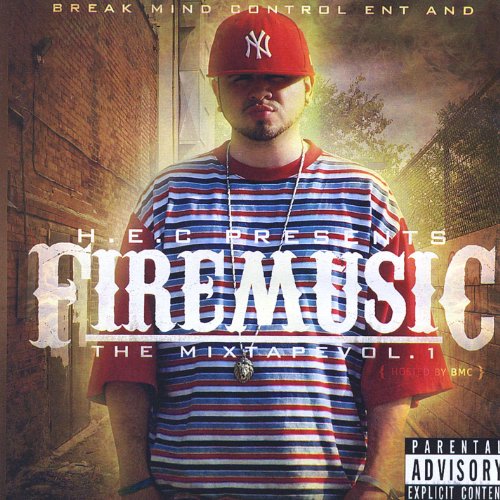 Amazon.com: Fire Music Mixtape, Vol. 1 : H.E.C: Digital Music