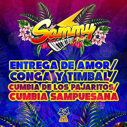 Entrega de Amor / Conga y Timbal / Cumbia de los Pajaritos / Cumbia ...