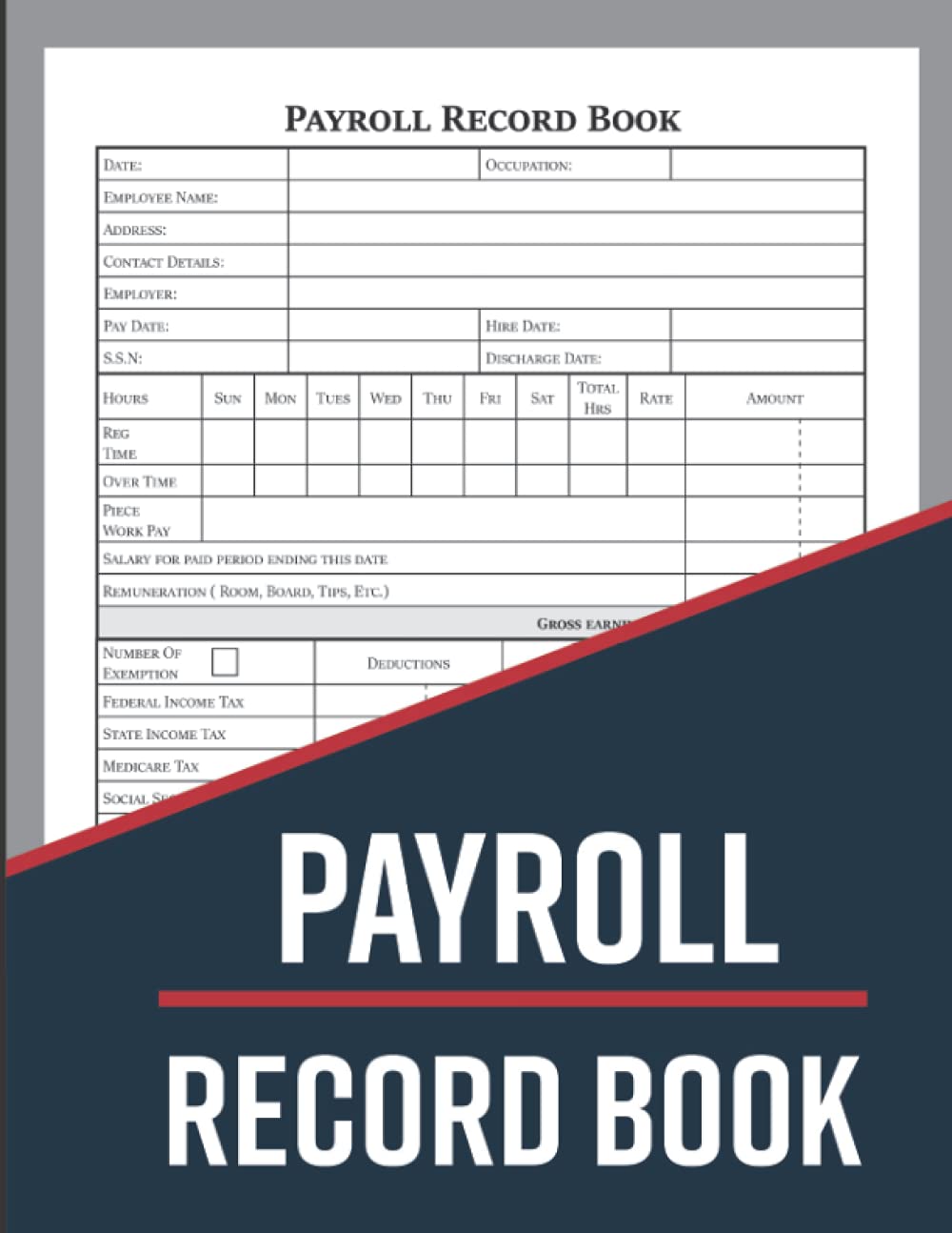Payroll Record Book: Employee Payroll Log Book For Small Businesses ...