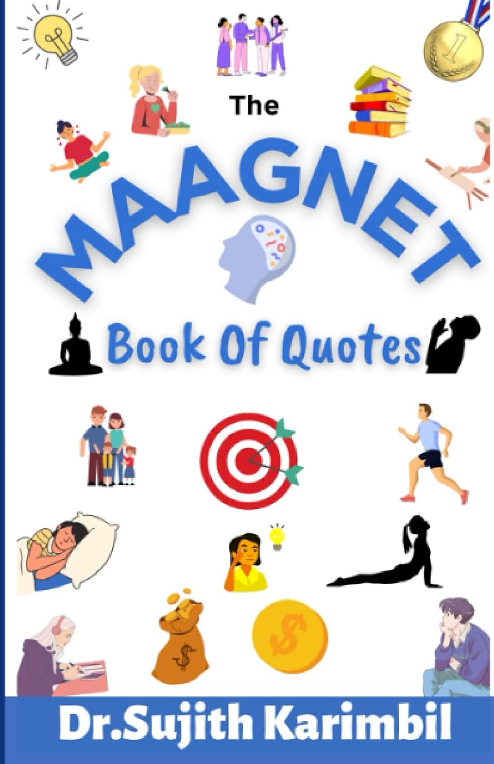 THE MAAGNET BOOK OF QUOTES: KARIMBIL, DR SUJITH: 9798386742836: Amazon ...