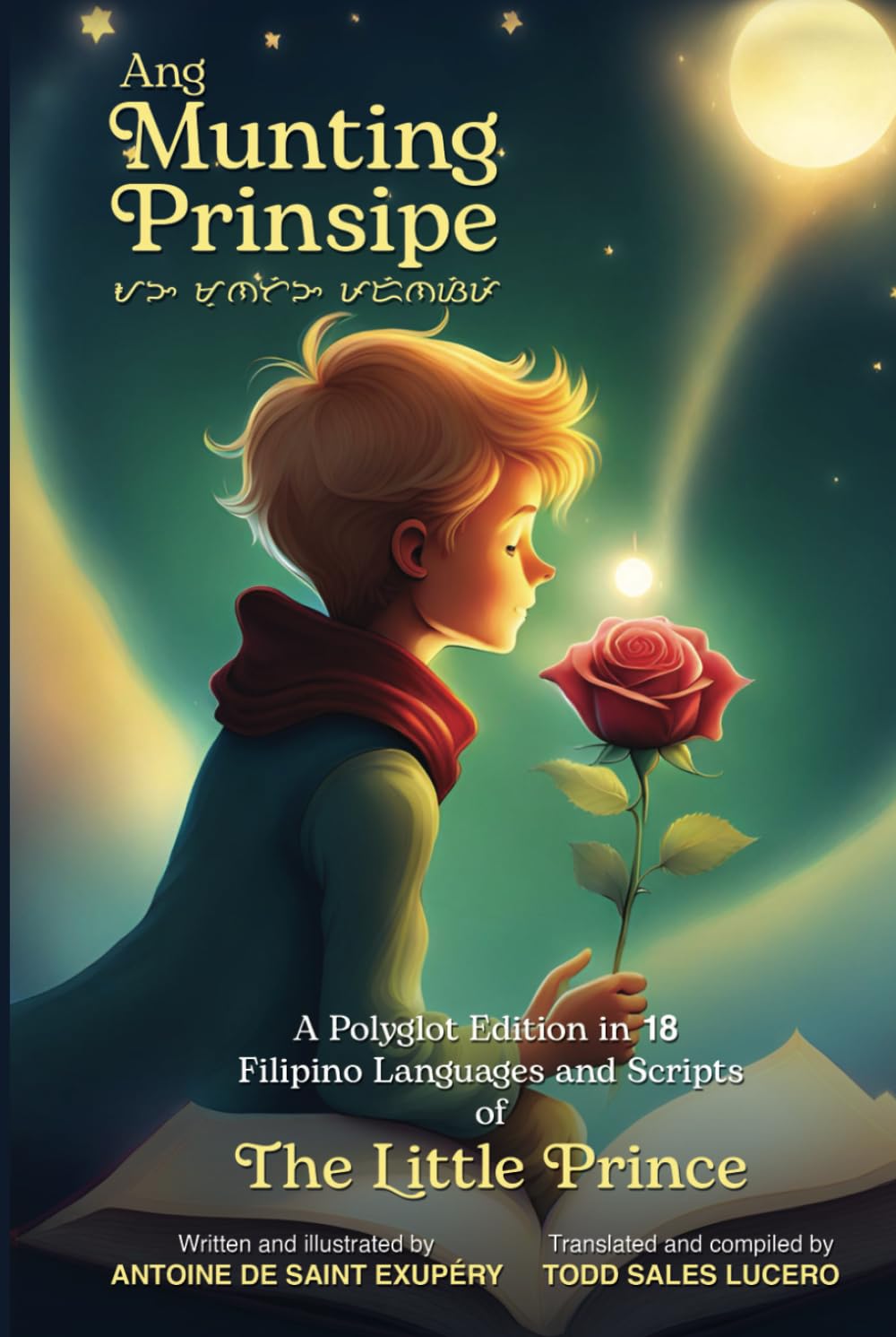 Ang Munting Prinsipe: A Polyglot Edition in 18 Filipino Languages and ...
