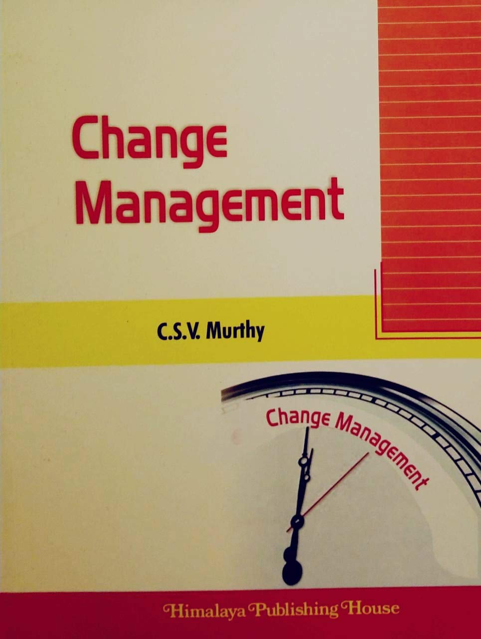 Change Management: unknown author: 9789350514870: Amazon.com: Books
