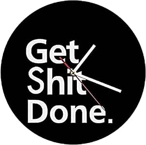 Amazon.co.jp: ウォールクロック Get Shit Done Wall Clock ative Timepiece For ...