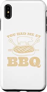 Amazon.com: iPhone XS Max You Had Me At Bbq Grilling Grill Meat ...