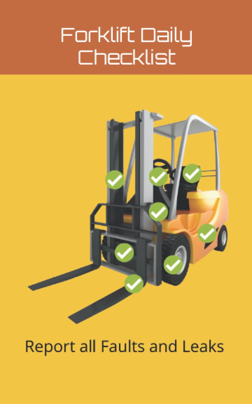 Forklift Daily Inspection Checklist Report All Faults And Leaks ...