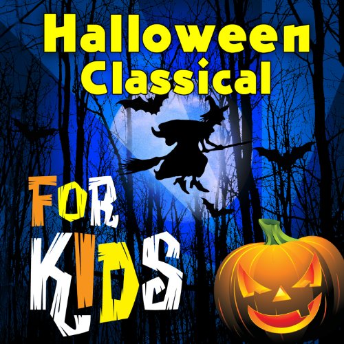 Halloween Classical for Kids by Various Artists, Johann Sebastian Bach ...