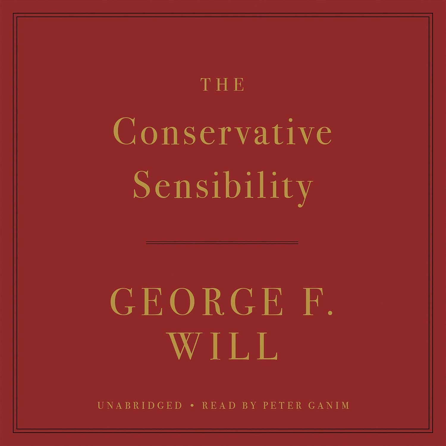 Amazon.com: The Conservative Sensibility (Audible Audio Edition): Peter ...