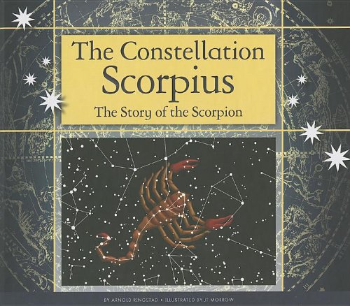 The Constellation Scorpius: The Story of the Scorpion: Amazon.co.uk ...