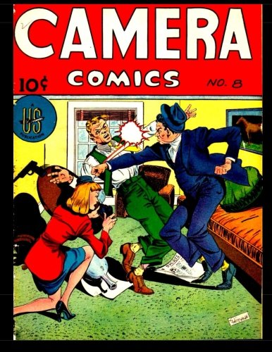 Camera Comics #8: 1946 Crime Comic: Therrian, Kari A: 9781508772224 ...