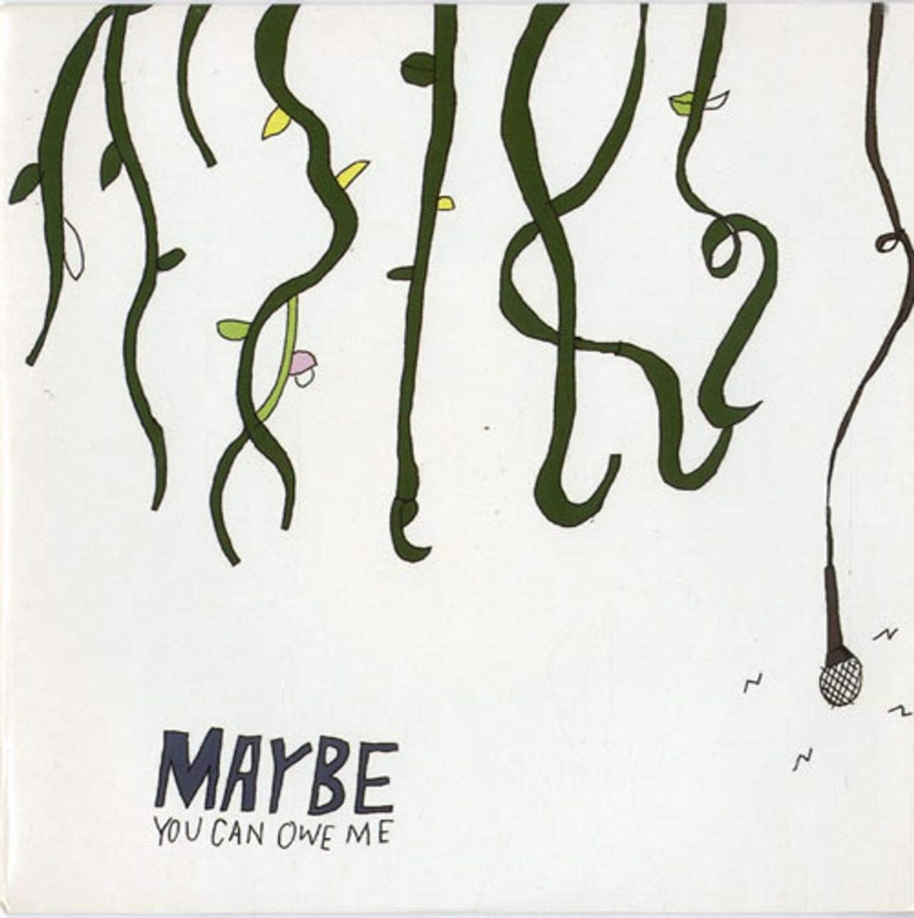 Amazon.co.jp: Maybe You Could Owe Me [7 inch Analog]: ミュージック