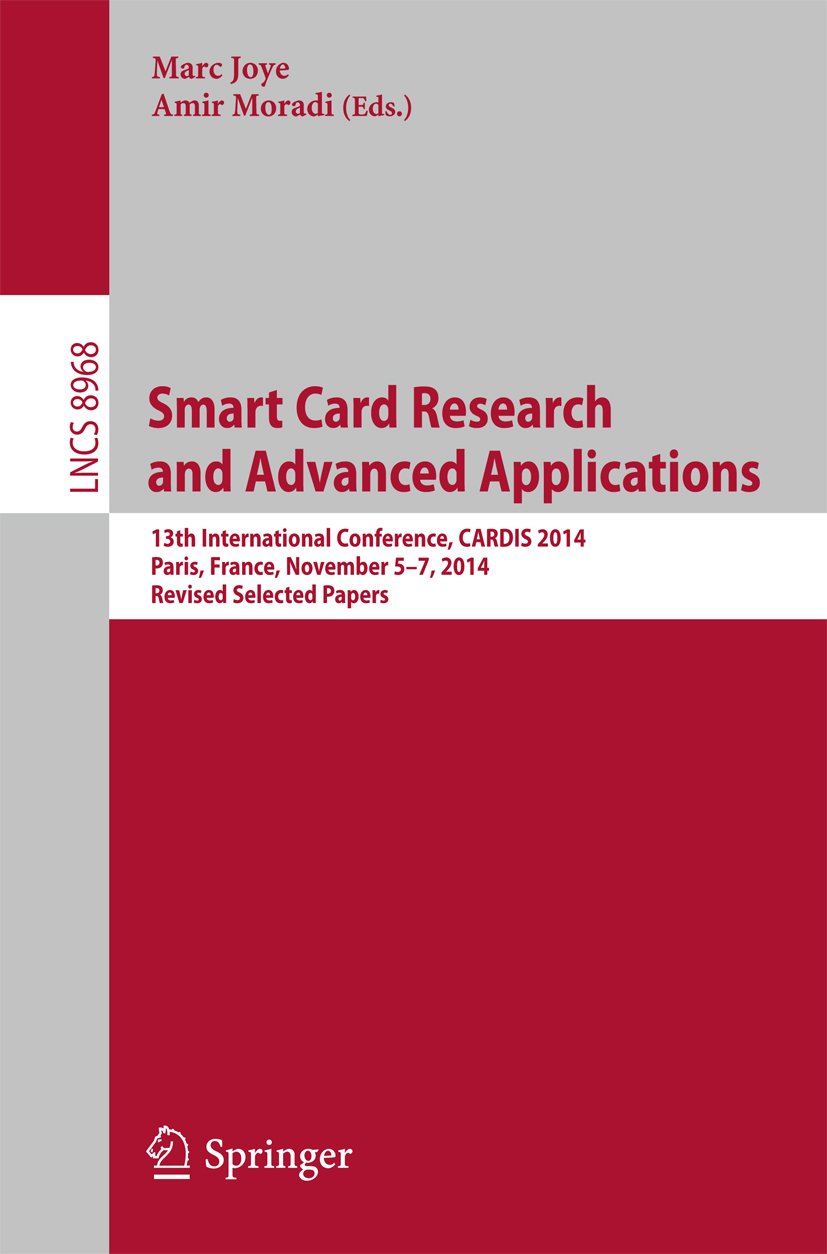 Amazon.com: Smart Card Research and Advanced Applications: 13th ...
