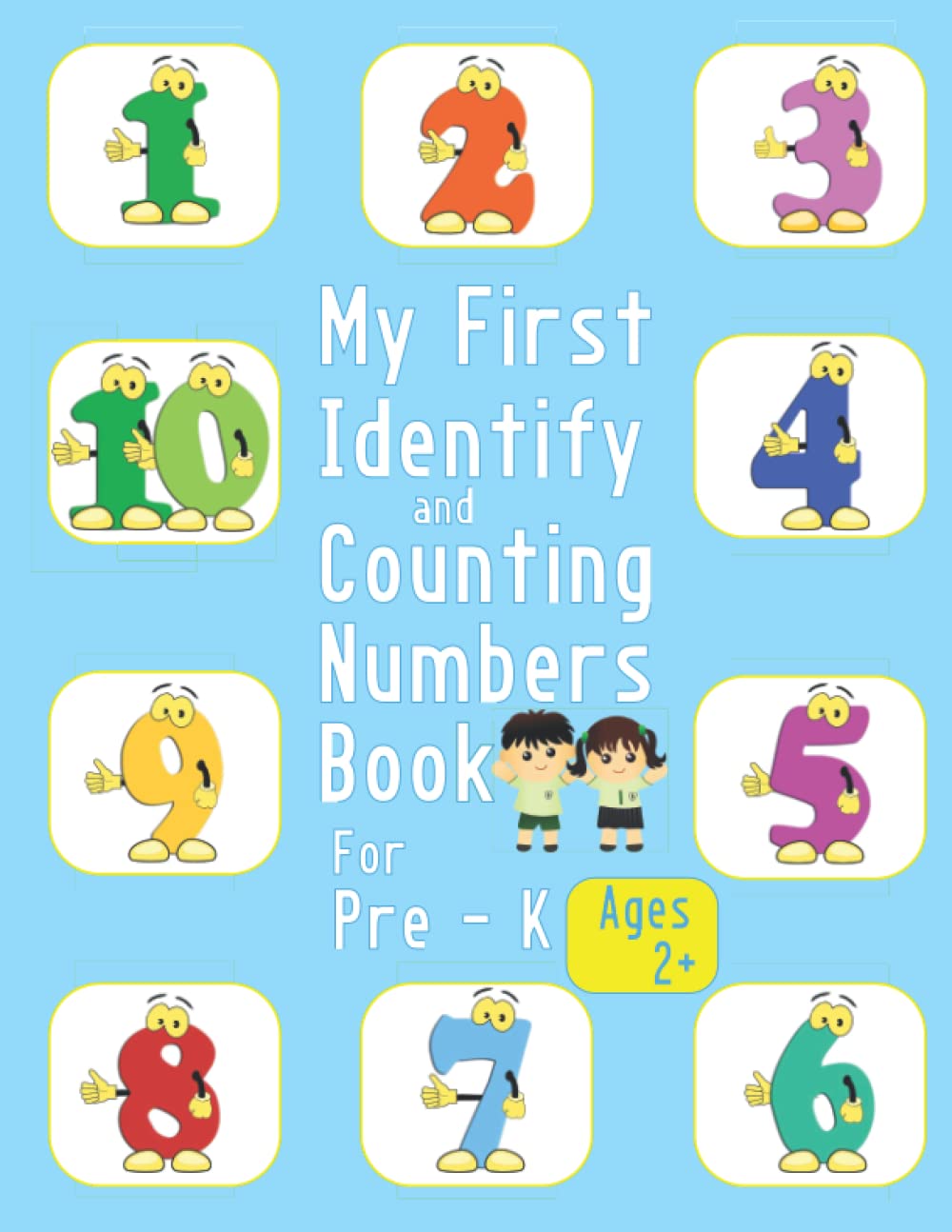 Buy My First Identify and Counting Numbers For Pre - K Ages 2+: Learn ...
