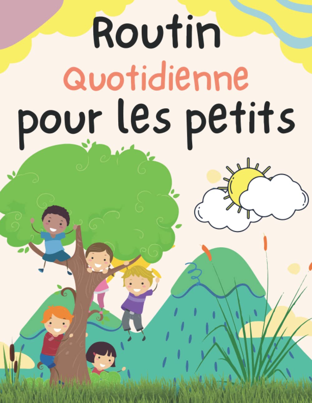 Buy Routine Quotidienne pour les petits-Ma routine du matin et du soir ...