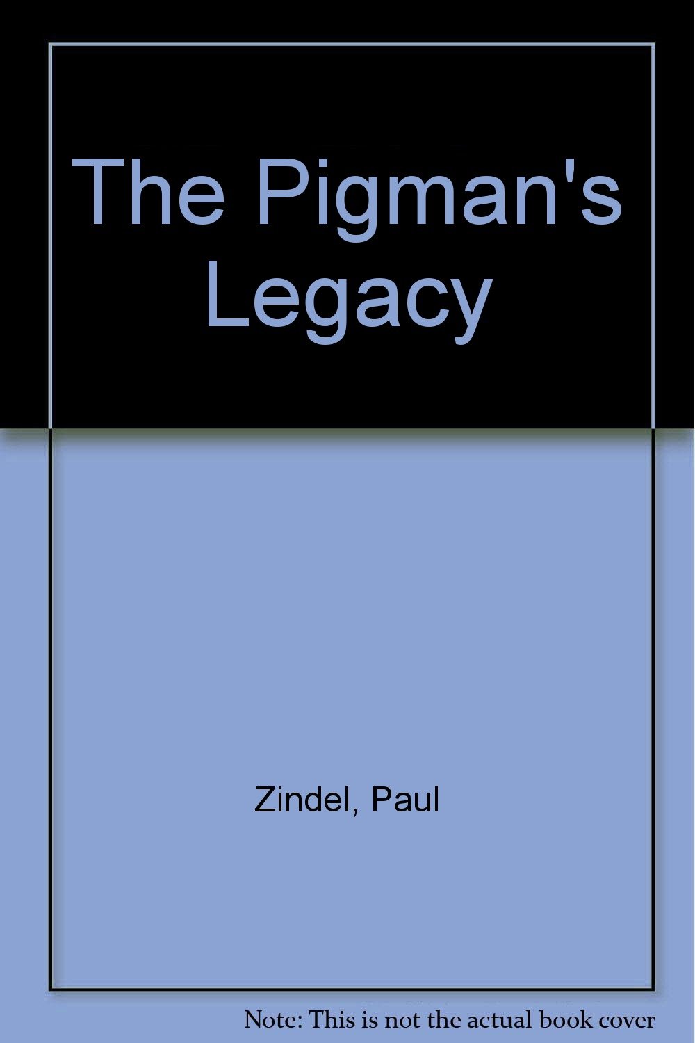 Amazon.com: The Pigman's Legacy: 9780553149920: Zindel, Paul: Books